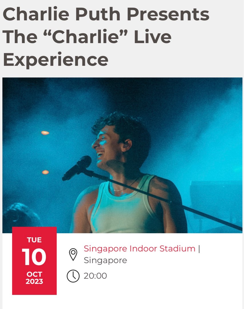 At cost! 2x CAT 1 - Charlie Puth Concert Tickets, Tickets & Vouchers ...
