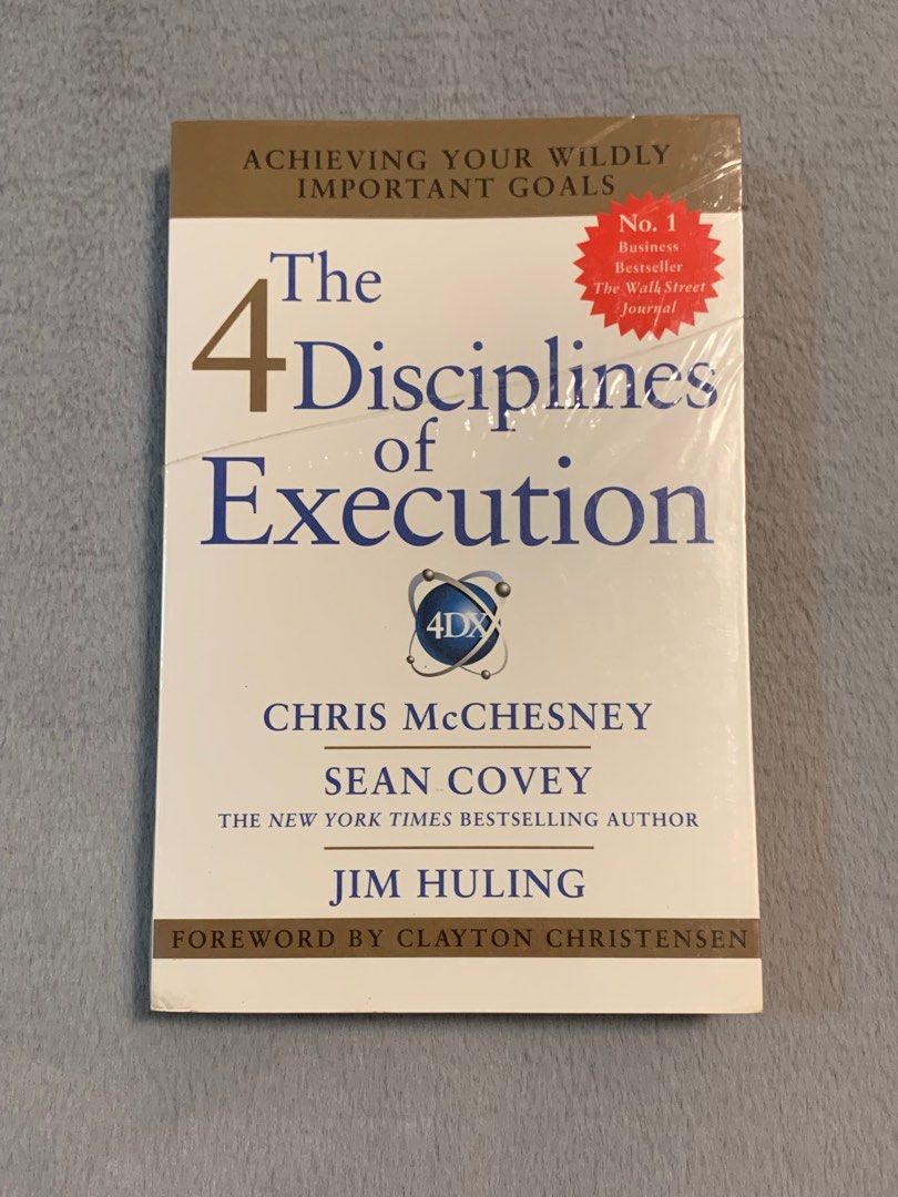 4DX: The 4 Disciplines of Execution (book by Sean Covey et. al.) on ...