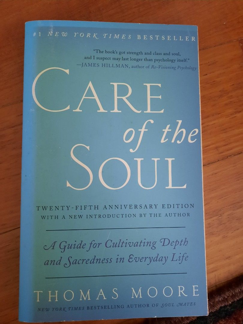 Care of the Soul by Thomas Moore, Hobbies & Toys, Books & Magazines ...