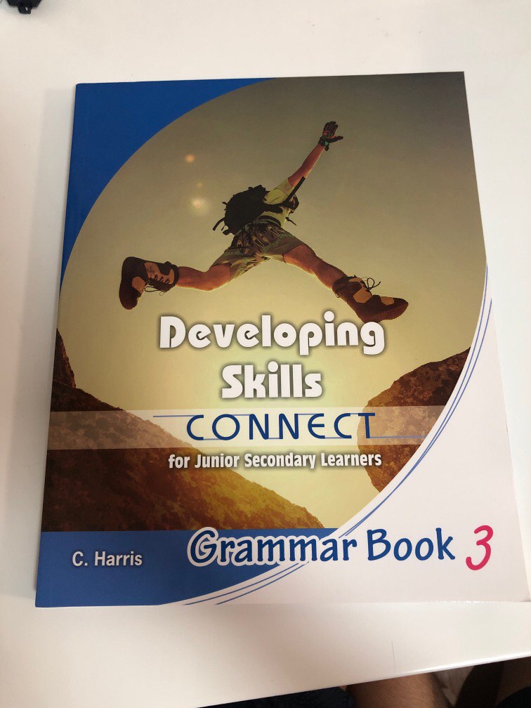 Developing Skills: Connect for Junior Secondary Learners Grammar Book 3, 興趣及遊戲, 書本 & 文具, 教科書 ...