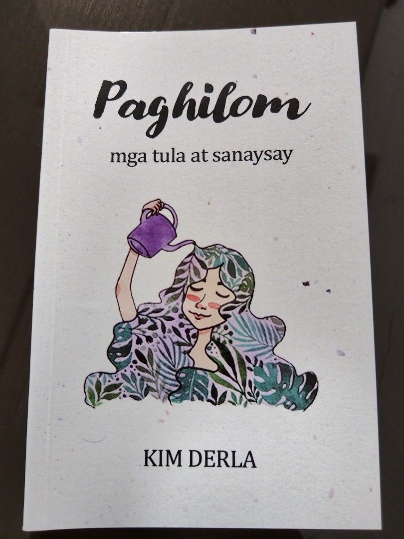 Paghilom mga tula at sanaysay (Kim Derla), Hobbies & Toys, Books ...