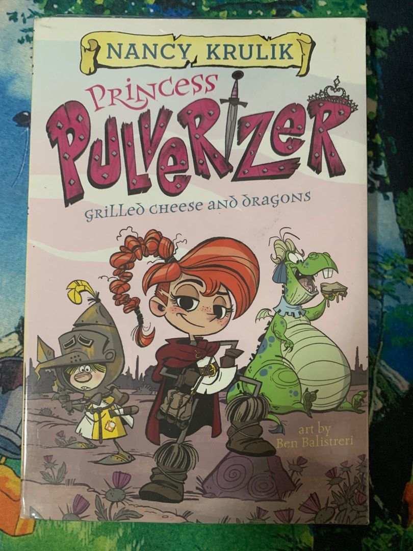 Princess Pulverizer book # 1: Grilled Cheese and Dragons on Carousell