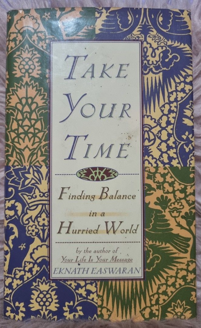 TAKE YOUR TIME (Eknath Easwaran) on Carousell