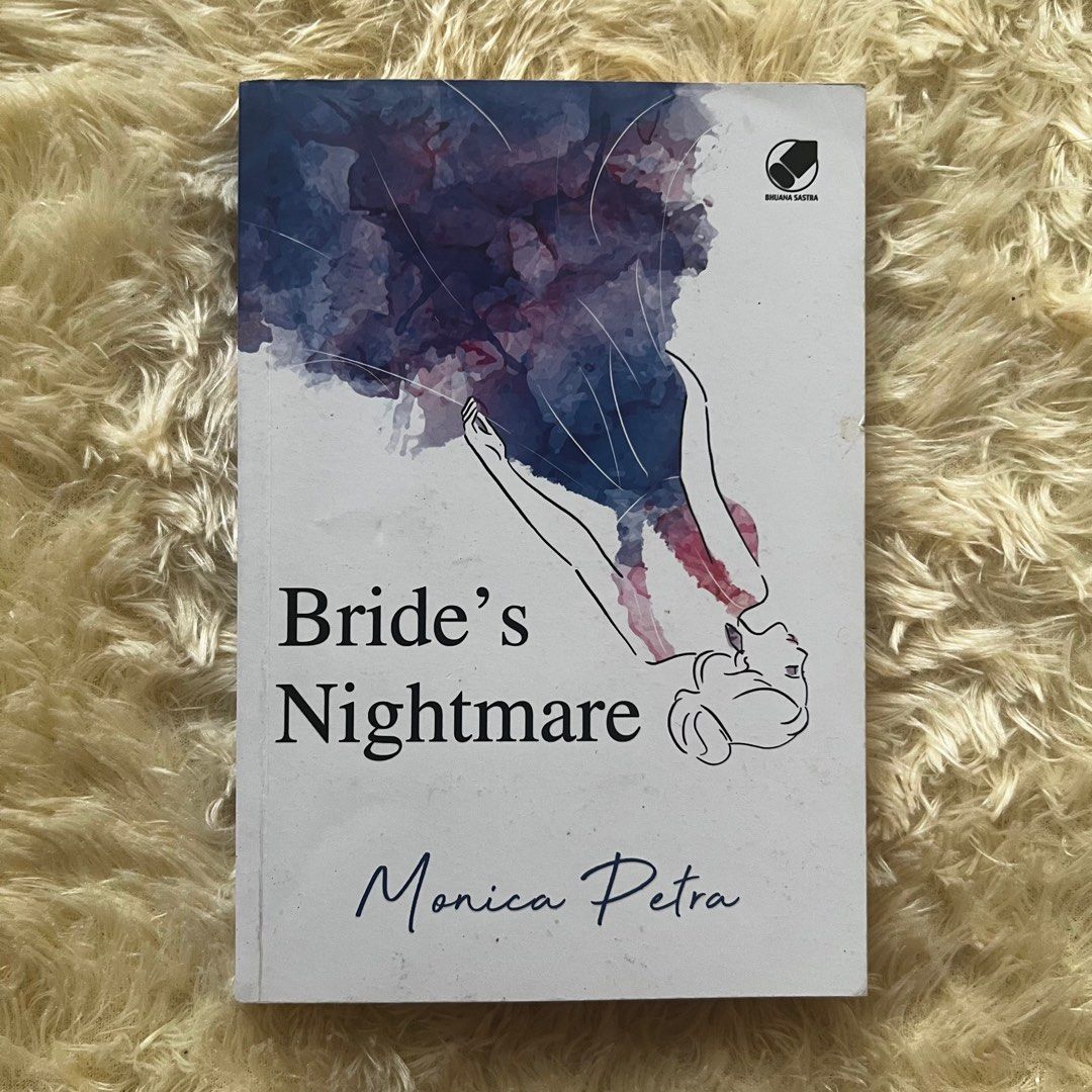 Bride’s Nightmare by Monica Petra, Buku & Alat Tulis, Buku di Carousell