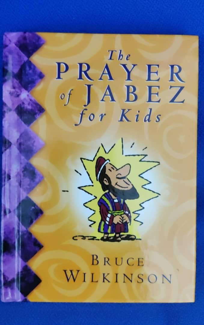 Bruce Wilkinson-The Prayer of Jabez for Kids hardcover, Hobbies & Toys ...