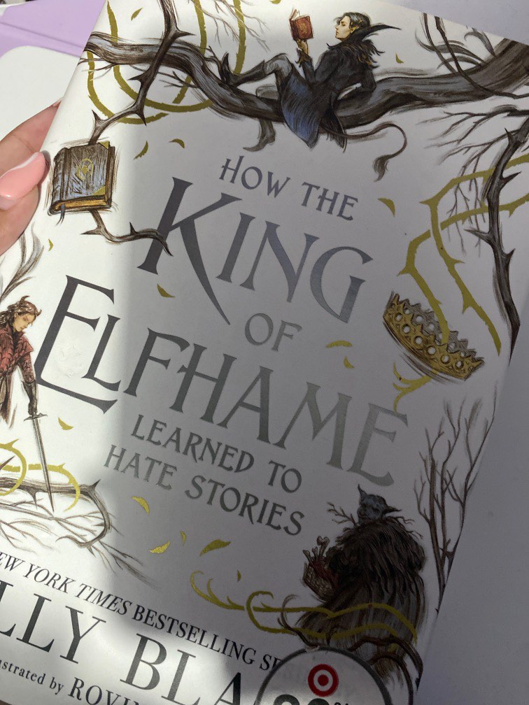 How the King of Elfhame Learned to Hate (Part of The Cruel Prince ...