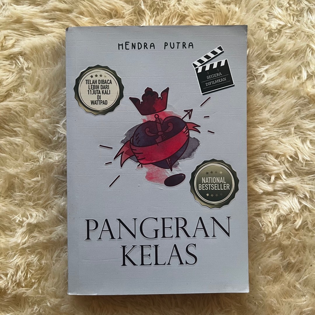 Pangeran Kelas by Hendra Putra, Buku & Alat Tulis, Buku di Carousell