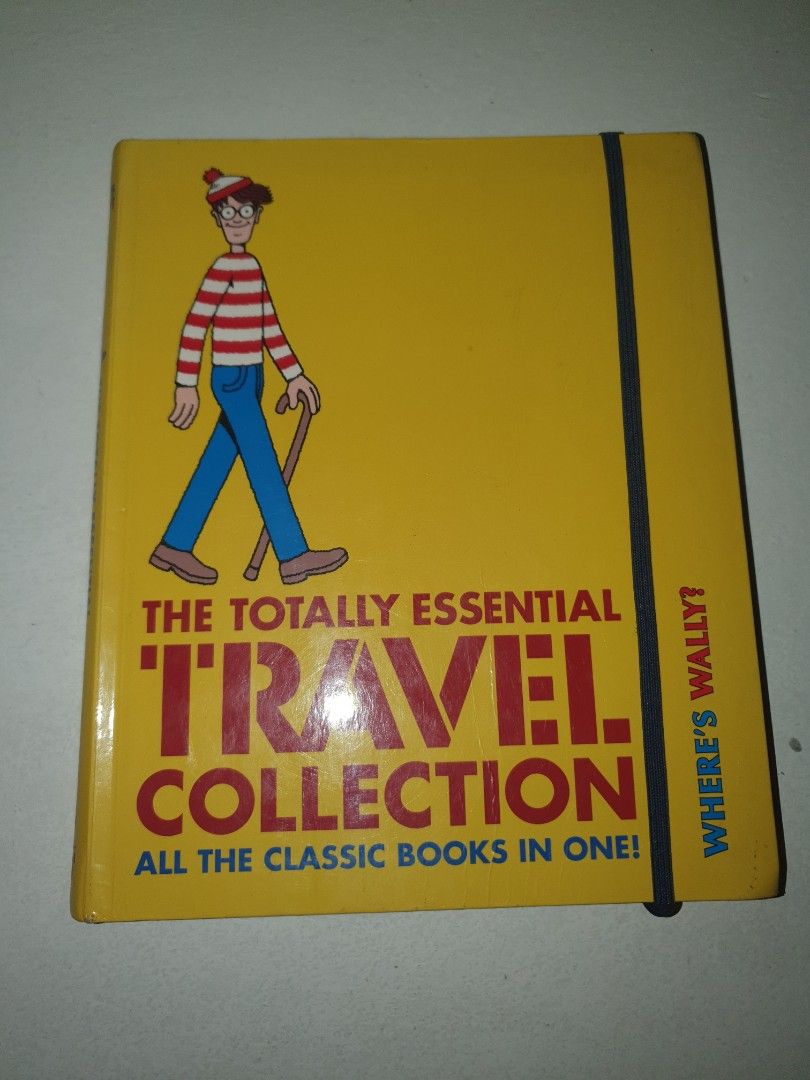 Where's Wally? The Totally essential TRAVEL collection/ all classic ...