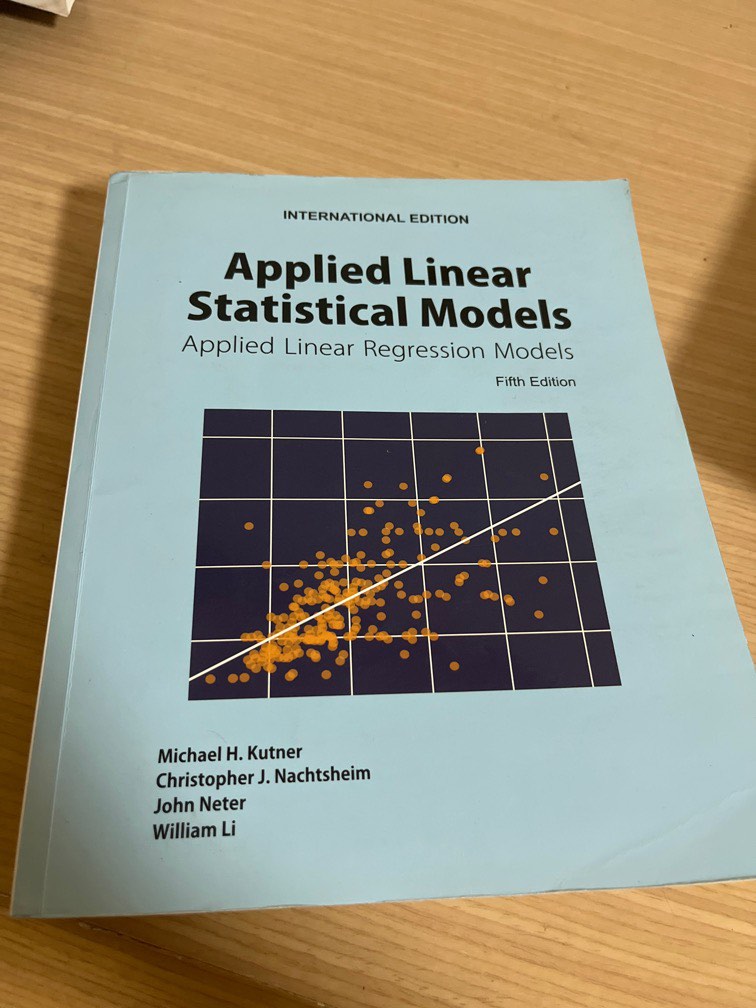 （含光碟）回歸分析Applied Linear Statistical Models：Applied Linear Regression Models, 書籍、休閒與玩具, 書本及雜誌 ...