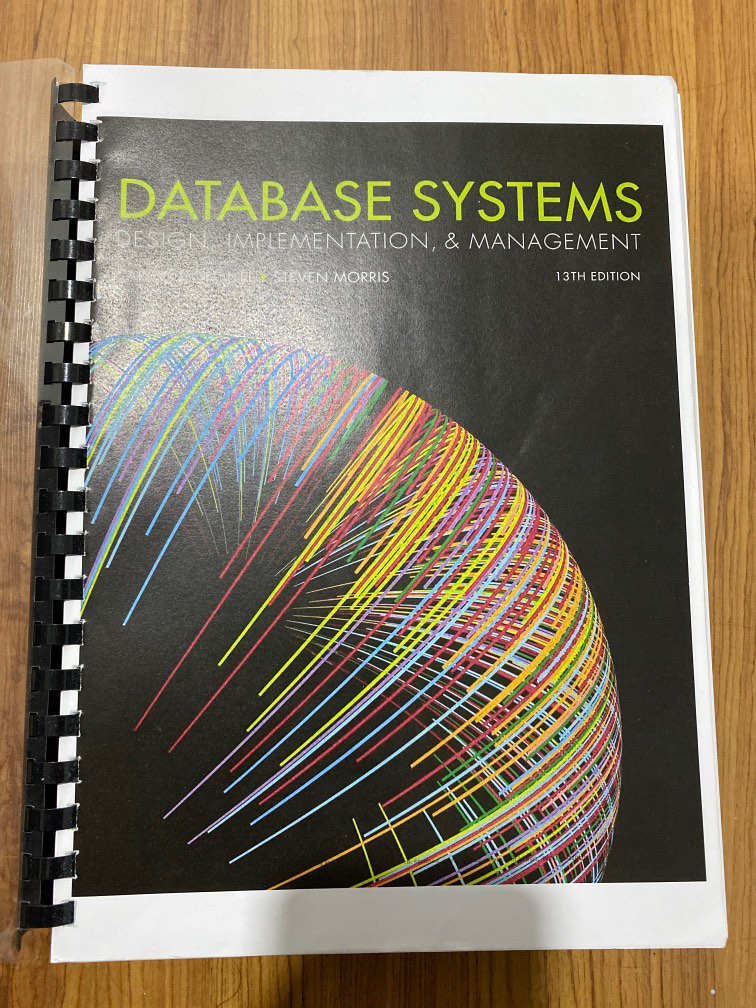 Database Systems Design, Implementation & Management by Carlos Coronel ... Database Systems Design, Implementation & Management by Carlos Coronel ...