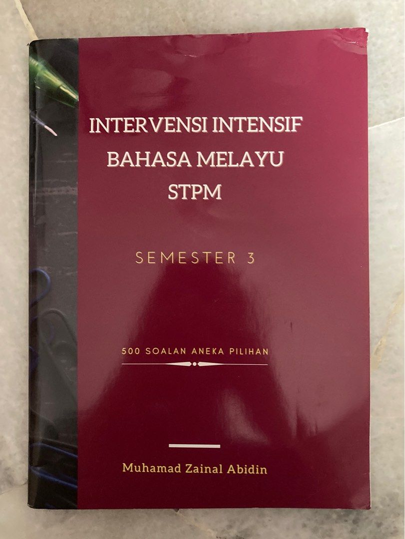 Intervensi intensif bahasa melayu stpm semester 3, Hobbies & Toys, Books & Magazines, Textbooks ...