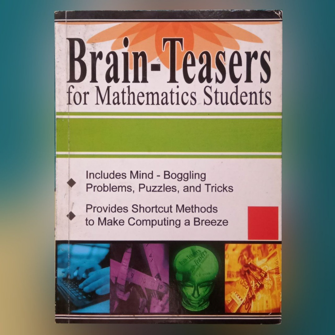 brain-teasers for mathematics students by jonathan fostanes on Carousell