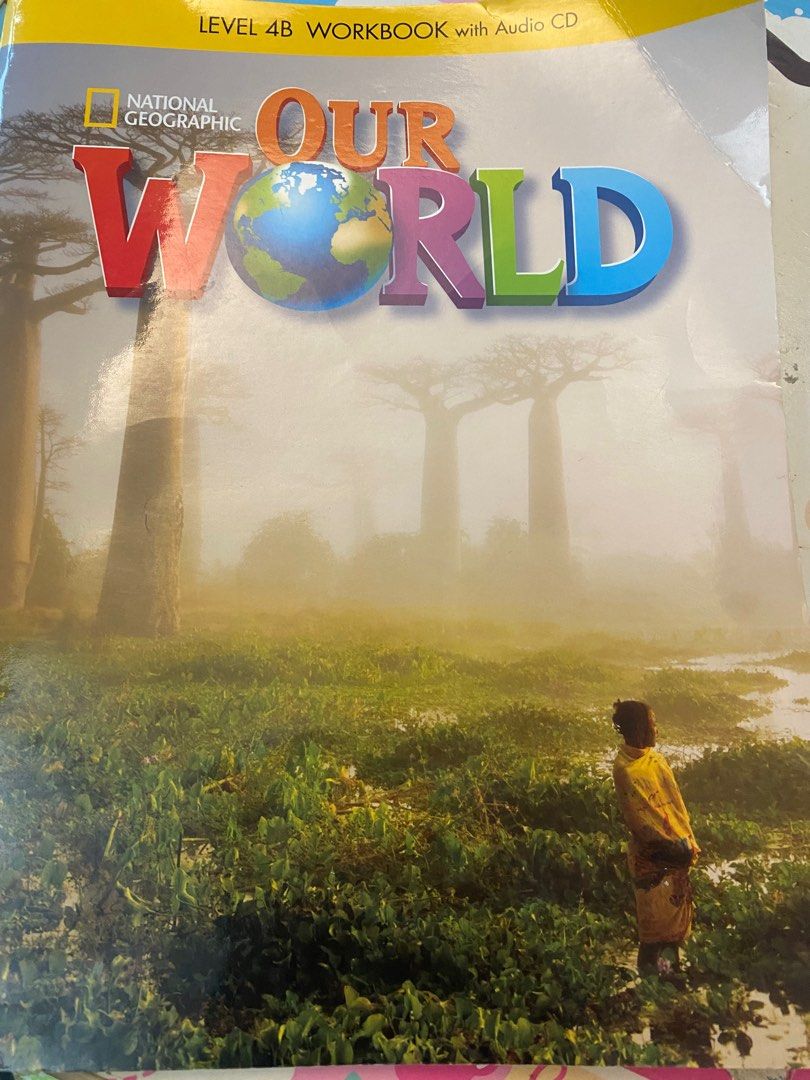 Our World Student book and work book 4B, 興趣及遊戲, 書本 & 文具, 教科書 - Carousell