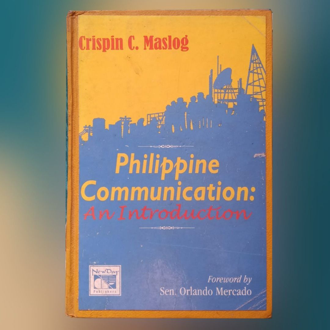 philippine communication: an introduction by crispin maslog maskom on ...