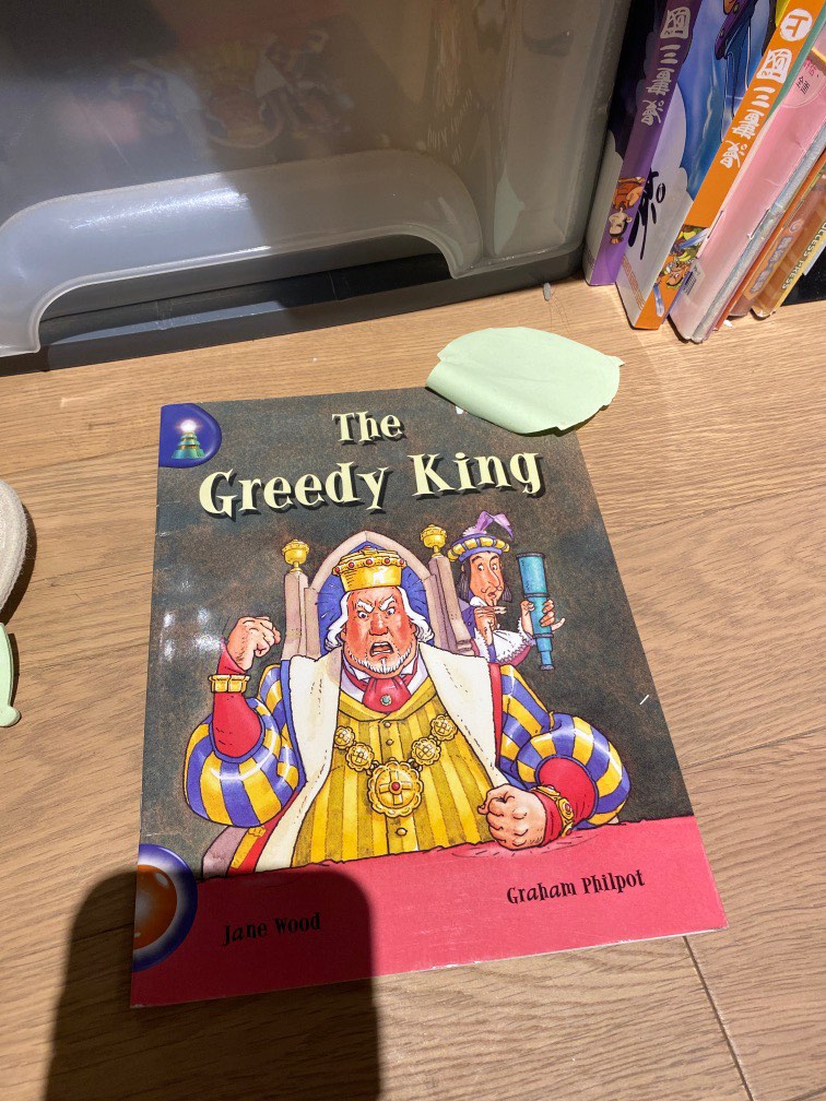 The greedy king, 興趣及遊戲, 書本 & 文具, 小說及非小說 - Carousell