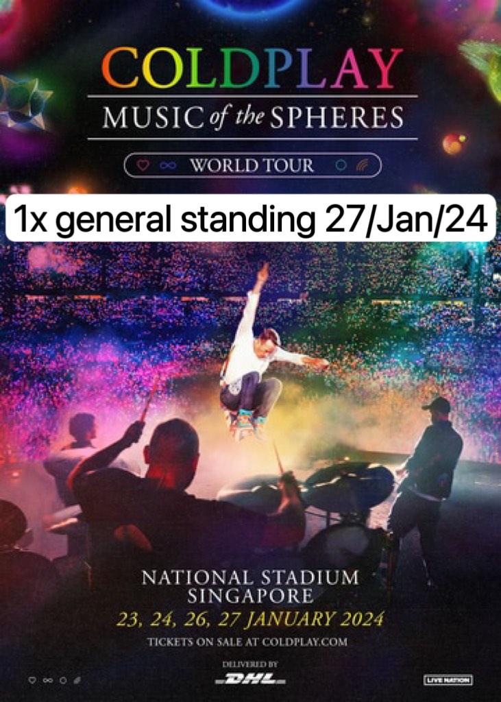 COLDPLAY 2024 JAN 27 standing pen one ticket only, Tickets & Vouchers ...