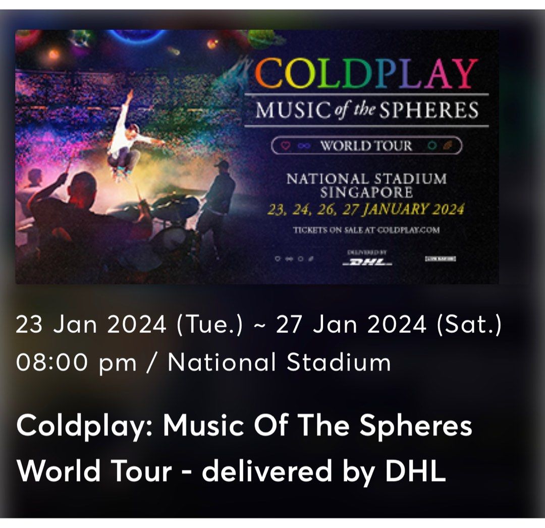 (4x CAT2) 27 Jan Coldplay: Music Of The Spheres World Tour Singapore ...