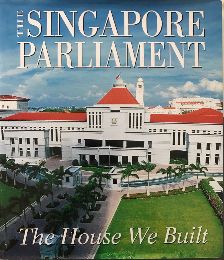 Collectible item : Out-of-Print : The Singapore Parliament : The House ...