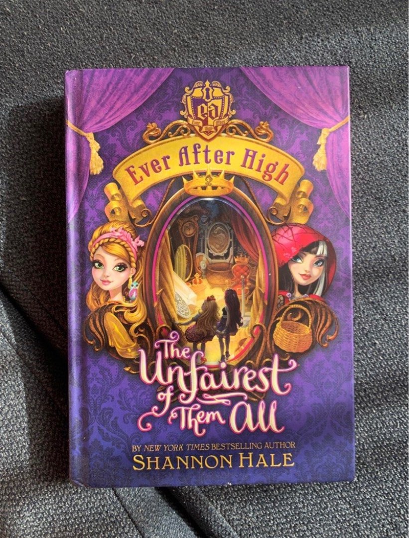 Ever After High: The Unfairest of Them all Book, Hobbies & Toys, Books ...