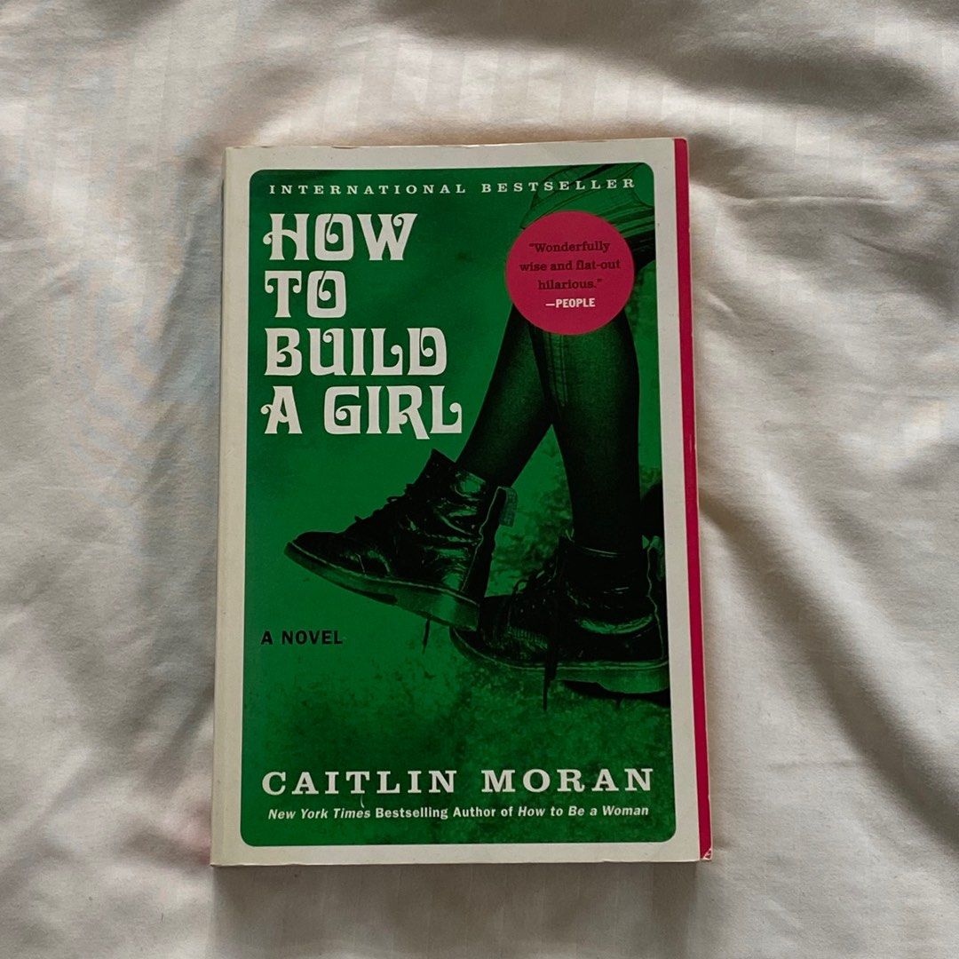 How to Build a Girl by Caitlin Moran, Hobbies & Toys, Books & Magazines ...