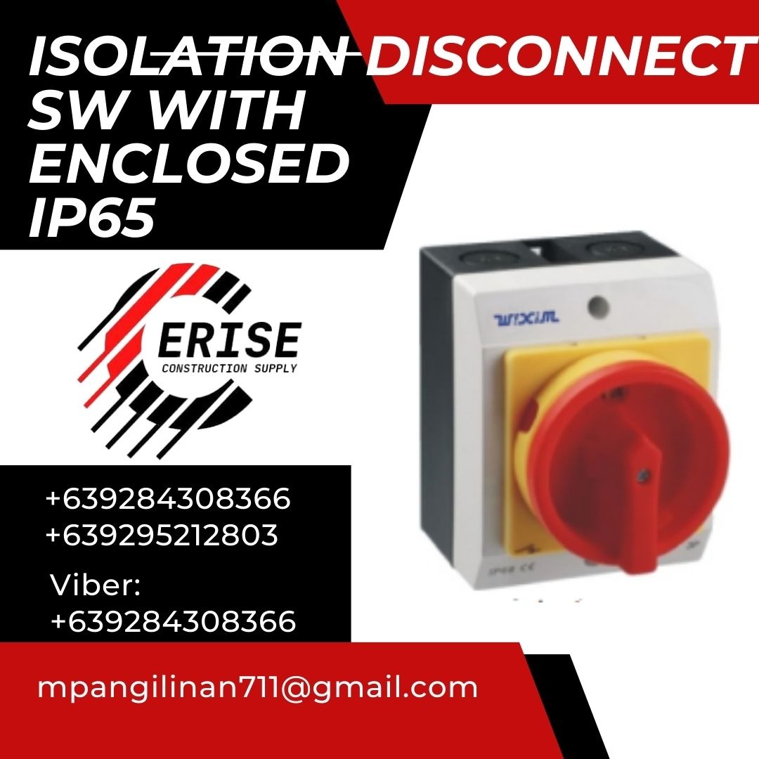 ISOLATION DISCONNECT SW WITH ENCLOSED IP65, Commercial & Industrial ...