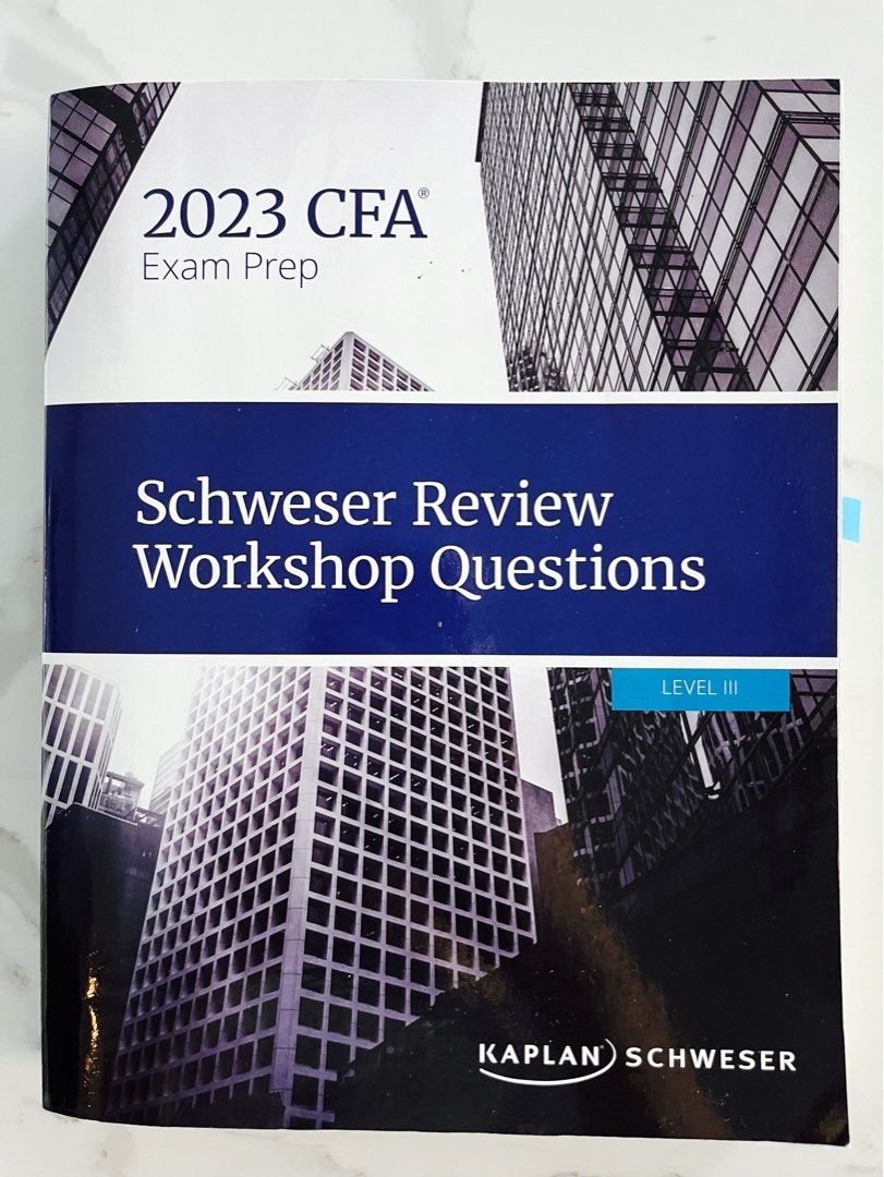 2023 CFA Level 3 Kaplan Schweser Practice Exam Questions, Hobbies ...