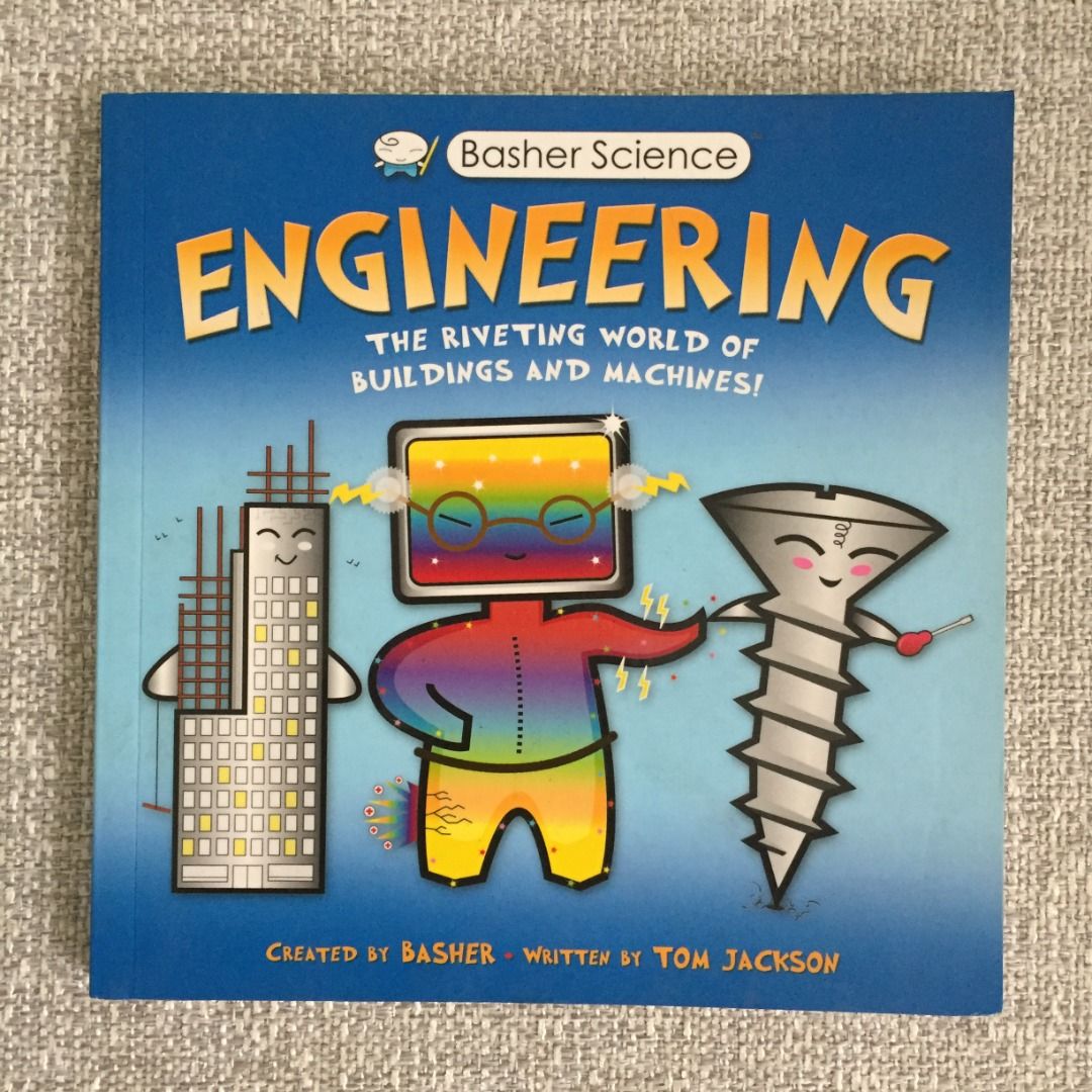 Brand New: Basher Science - Engineering: The Riveting World of ...