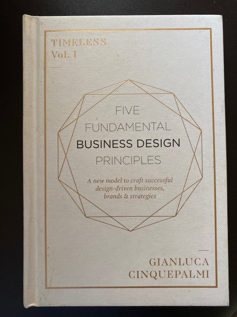 Five fundamental business design principles - Giauca cinquepalmi, 興趣及遊戲 ...