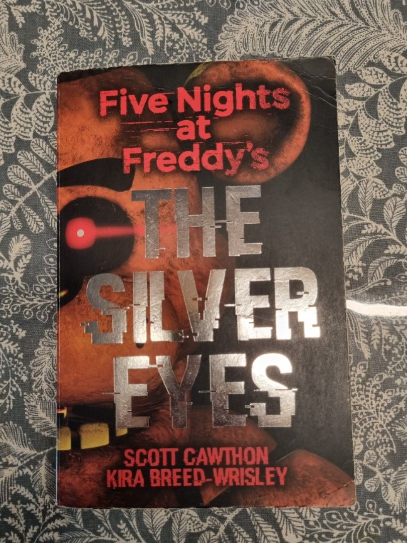 FNAF The Silver Eyes, Hobbies & Toys, Books & Magazines, Fiction & Non ...