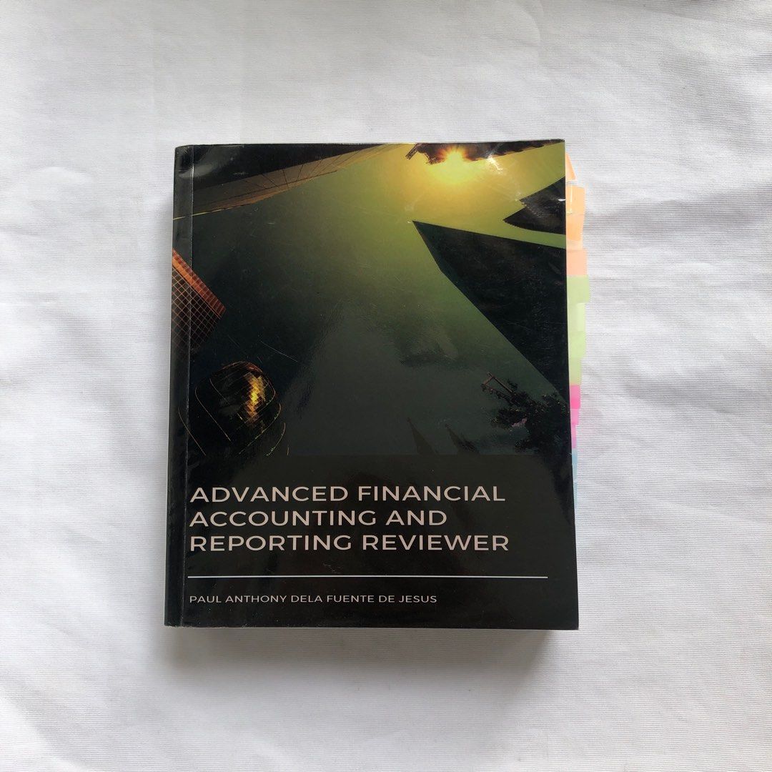 Reviewer in Advanced Financial Accounting and Reporting by De Jesus ...