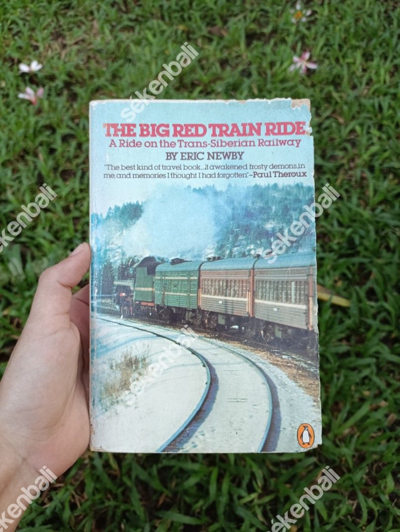 Buku/Novel Preloved Eric Newby - The Big Red Train Ride (English), Buku ...