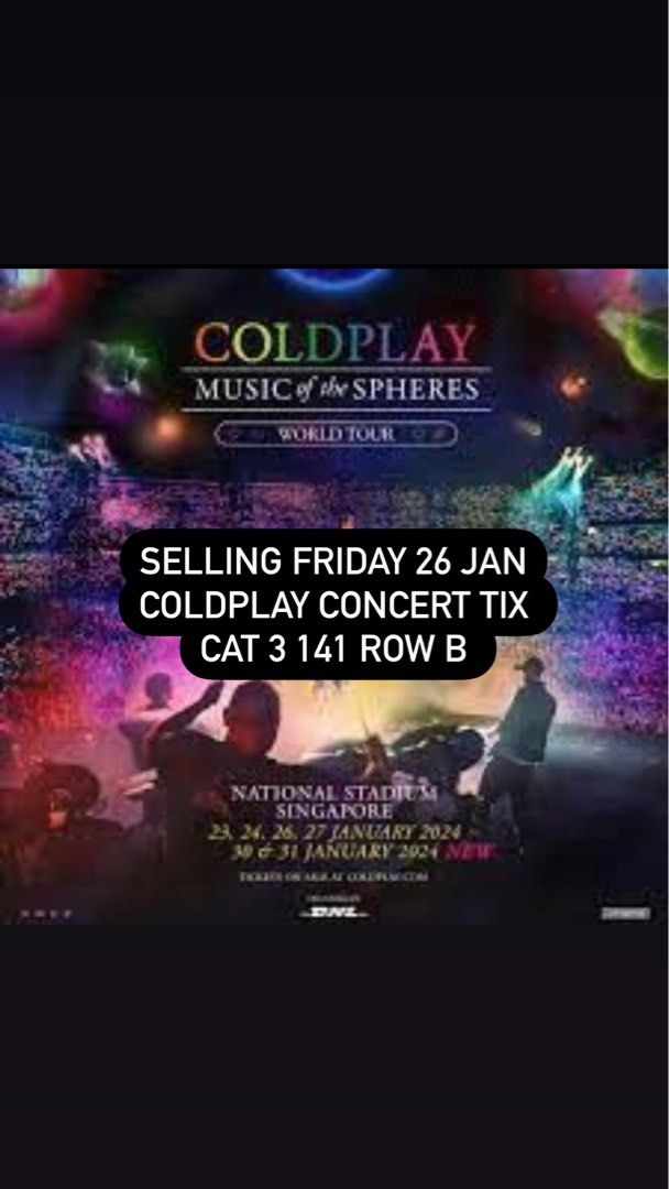 Coldplay Concert Singapore, Tickets & Vouchers, Event Tickets on Carousell