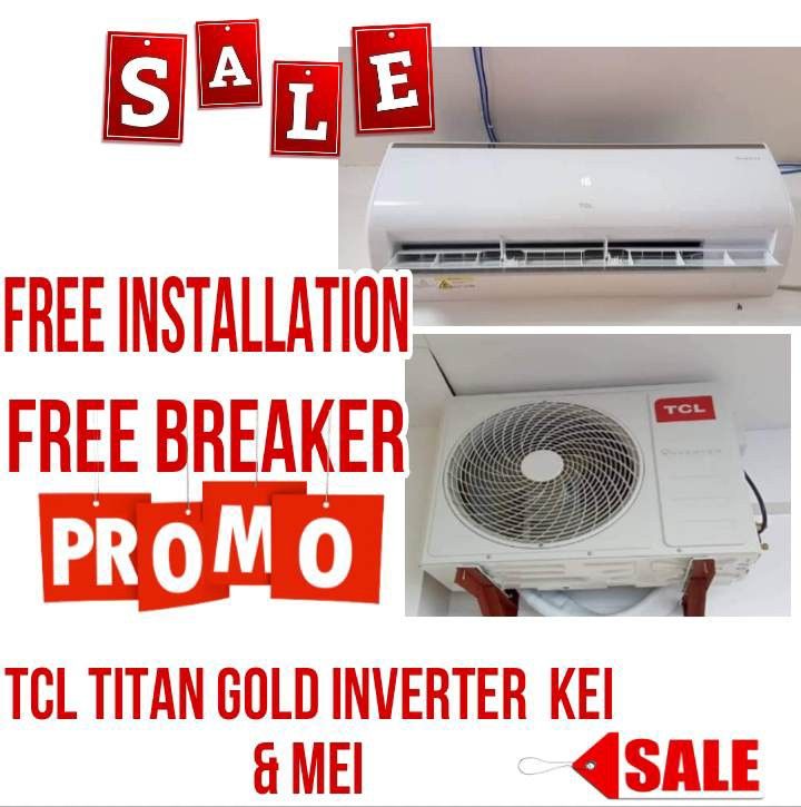 FREE INSTALLATION BRAND NEW SPLIT TYPE AIRCON INVERTER, TV & Home ...