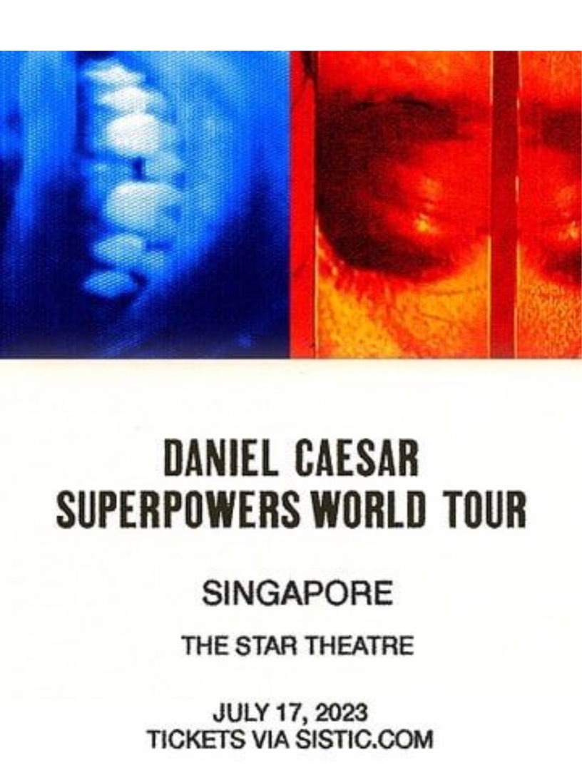LF ! 3x Daniel Caesar superpowers tour tix, Tickets & Vouchers, Event ...