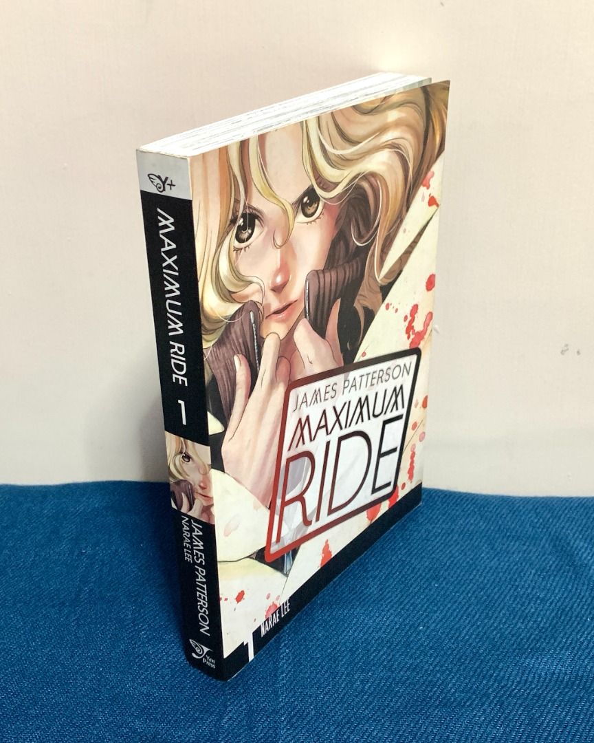 Maximum Ride Volume 1 by James Patterson, Narae Lee, Hobbies & Toys ...