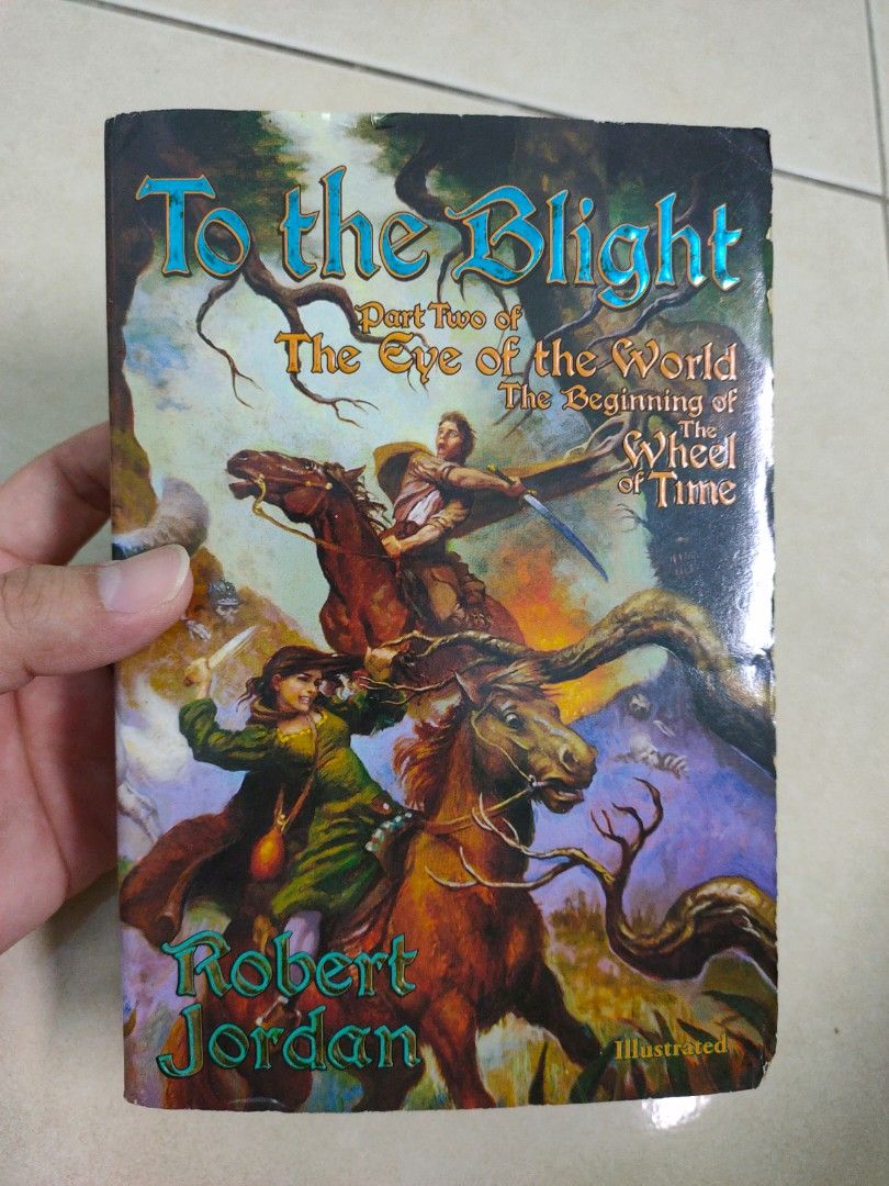To the Blight: The Eye of the World part 2 (Beginning of The Wheel of ...