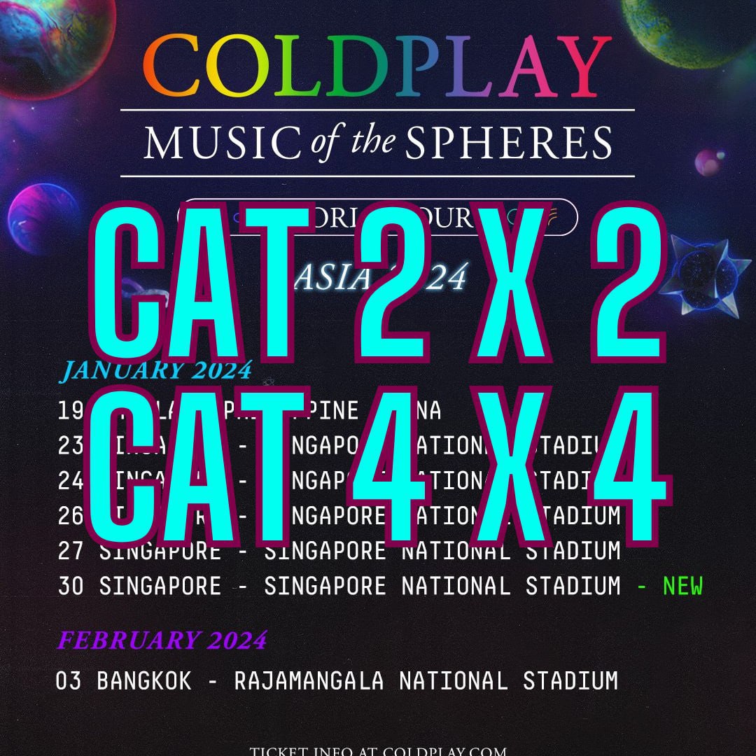 cat 2 cat 4 Coldplay Singapore ticket, Tickets & Vouchers, Event ...