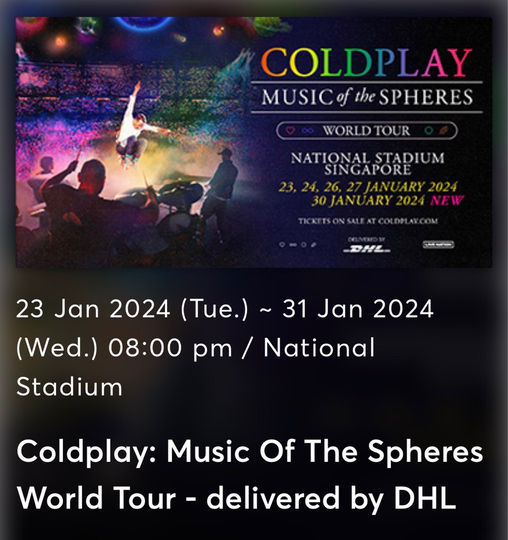 Coldplay Singapore Wed 24/Jan/2024, Tickets & Vouchers, Event Tickets ...