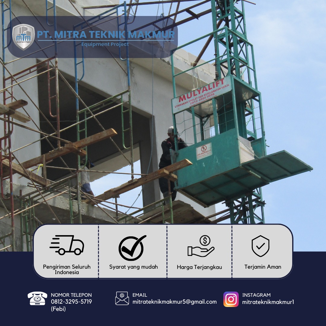 SEWA LIFT BARANG | ALIMAK | LIFT PROYEK KOJA (JAKARTA UTARA) 0812-3295 ...