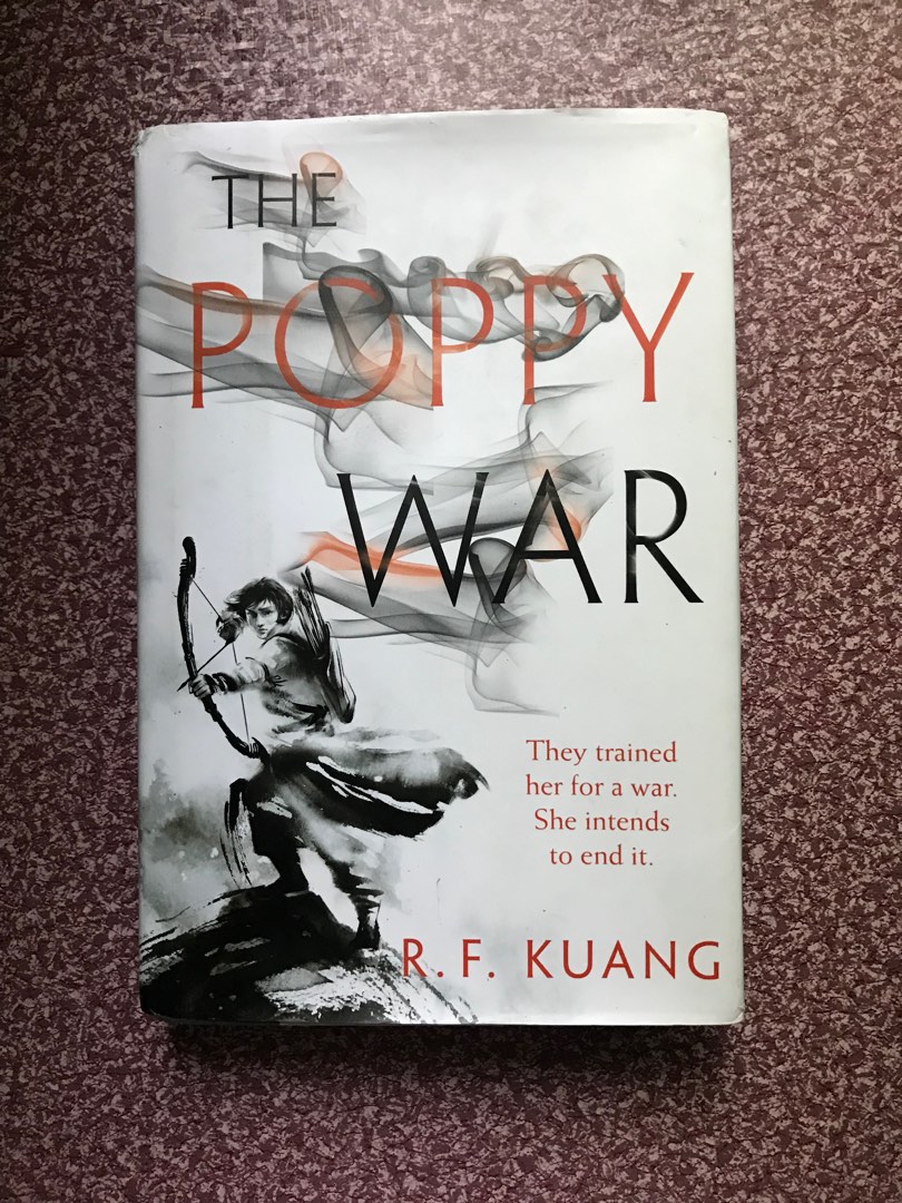 The Poppy War by R.F. Kuang (Hardbound), Hobbies & Toys, Books ...