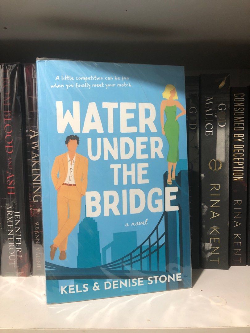Water under the bridge by Kels & Denise Stone, Hobbies & Toys, Books ...