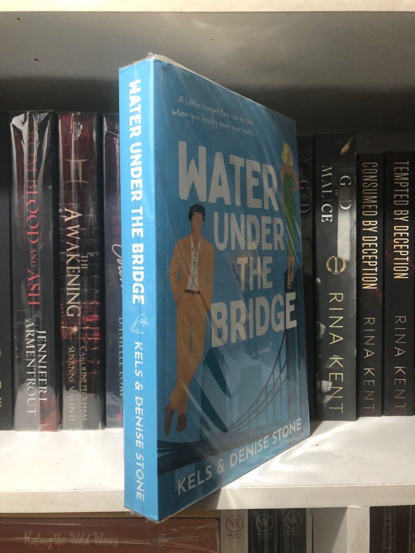 Water under the bridge by Kels & Denise Stone, Hobbies & Toys, Books ...