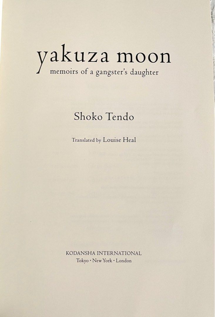 Yakuza Moon by Shoko Tendo translated by Louise Heal, Hobbies & Toys ...
