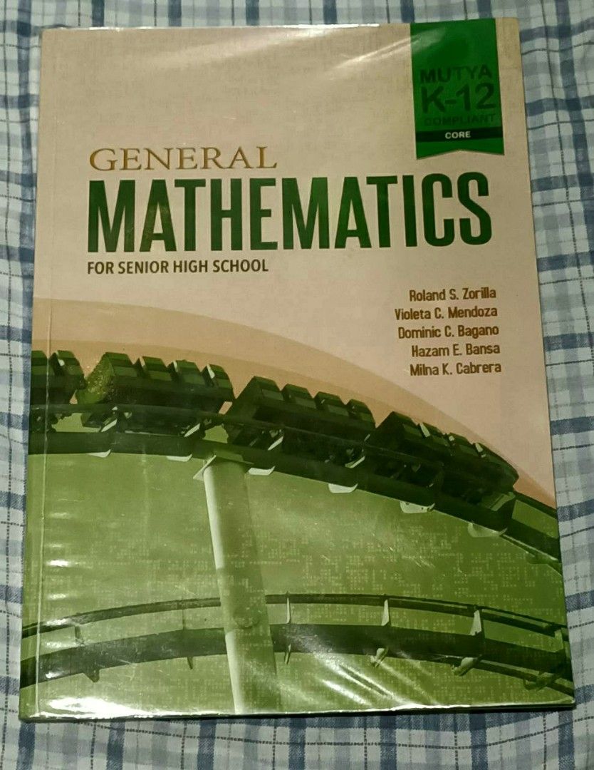GENERAL MATHEMATICS FOR SENIOR HIGH SCHOOL, Hobbies & Toys, Books ...