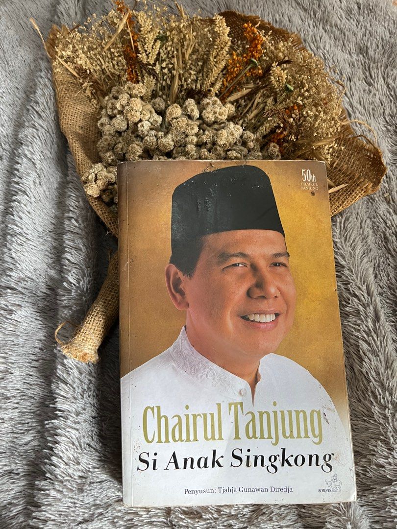 CHAIRUL TANJUNG SI ANAK SINGKONG, Buku & Alat Tulis, Buku di Carousell