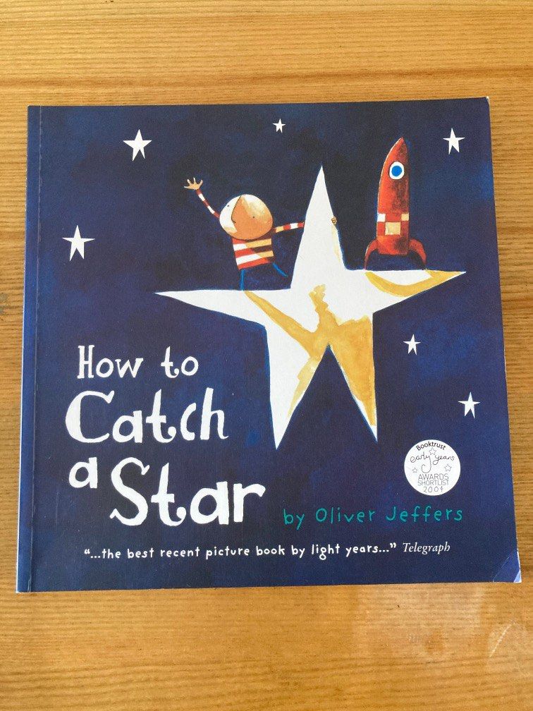How to catch a star authentic Oliver Jeffers, Hobbies & Toys, Books ...