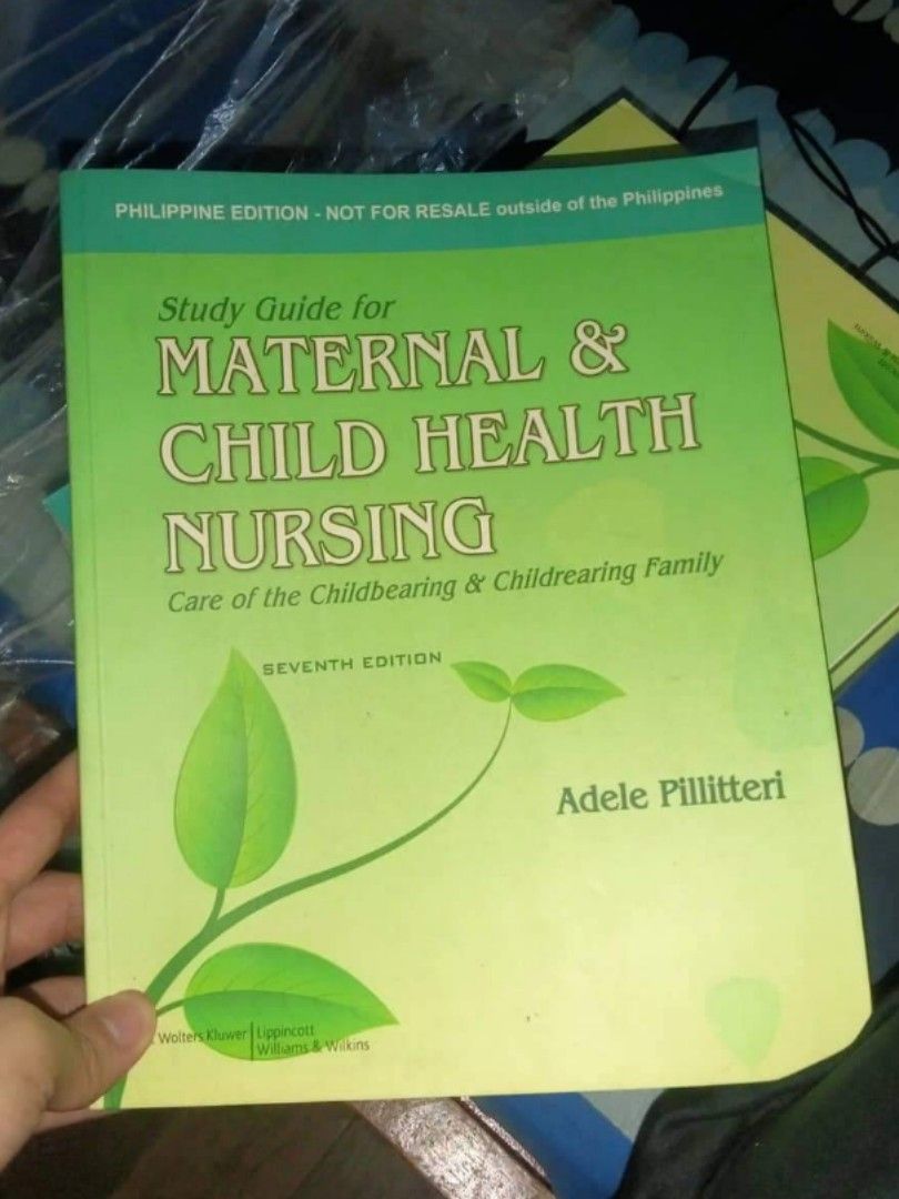 Maternal and Child Nursing Complete 7th Ed. Adelle Pillitteri, Hobbies ...