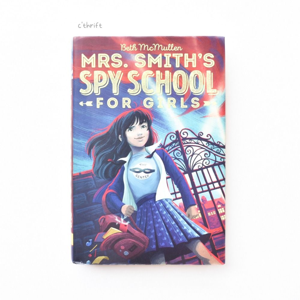 Novel Mrs. Smith's Spy School For Girls Beth McMullen 9781481490207 ...