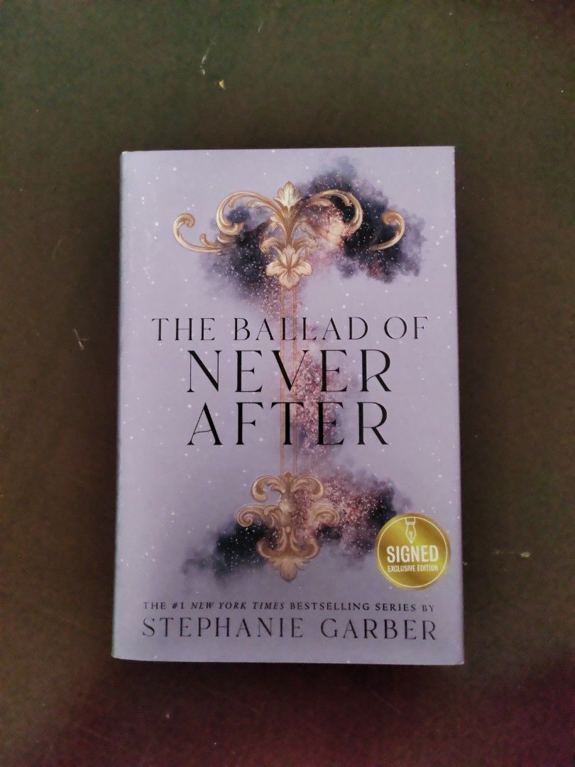The Ballad of Never After by Stephanie Garner (B&N exclusive signed ...
