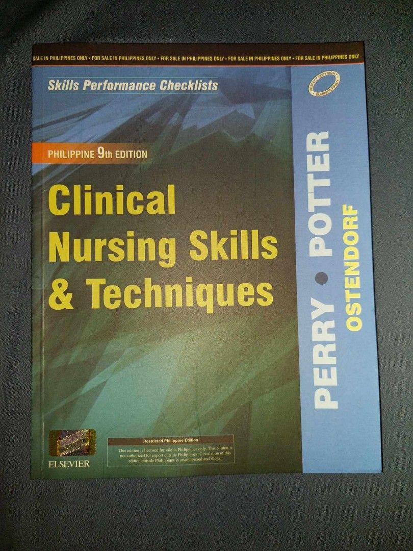Clinical Nursing Skills & Techniques by Perry & Potter Philippine 9th ...